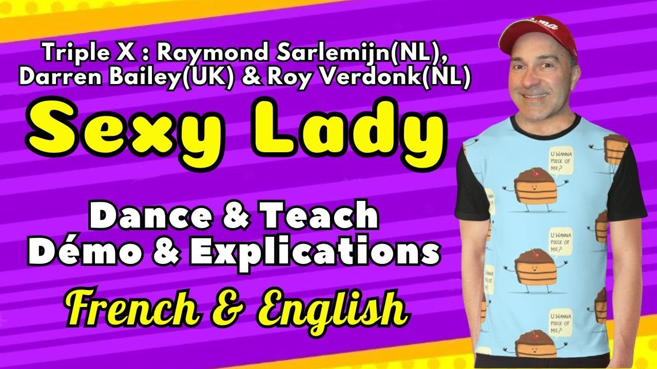 Sexy Lady Line Dance Dance And Teach Démo And Explications French