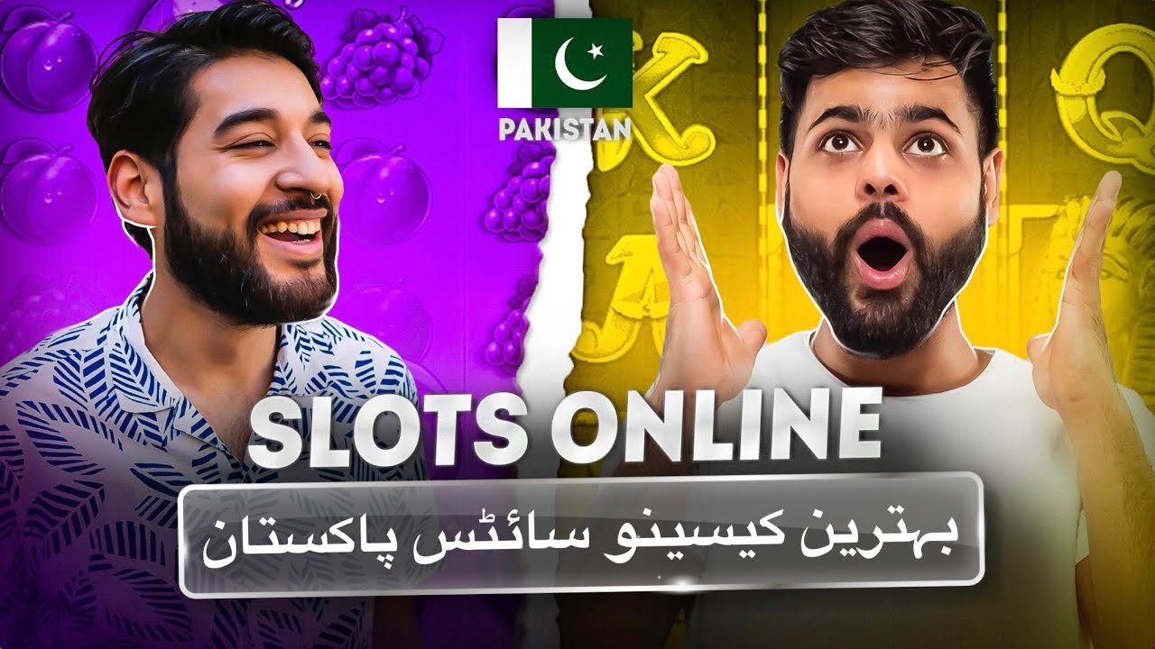 Best casino sites Pakistan | Slots online Pakistan | Best casino slots ...