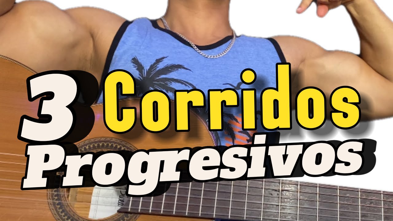 Aprende 3 Corridos Progresivos - YouTube