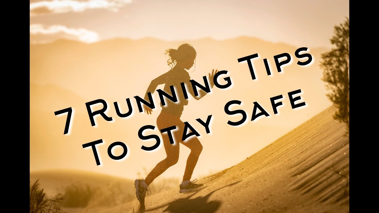7 Running Tips To Stay Safe - YouTube