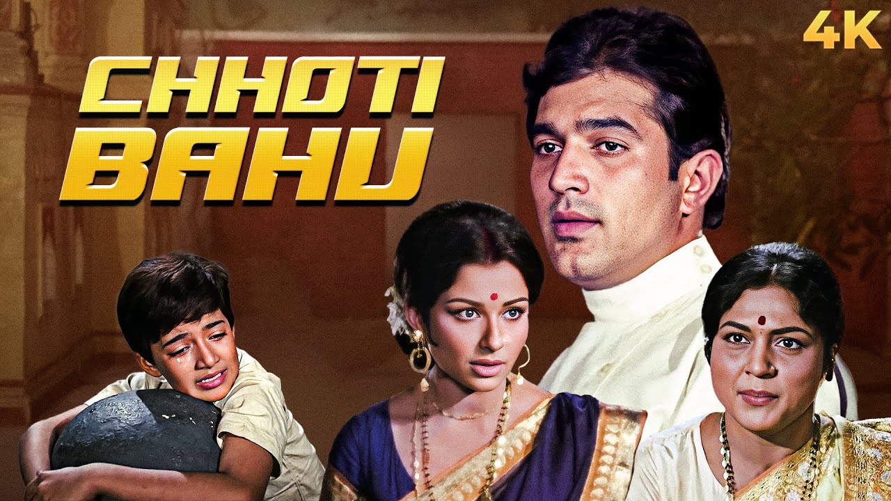 Rajesh Khanna Ki Superhit 70s Classic Hindi Drama Full Movie 4K CHHOTI ...