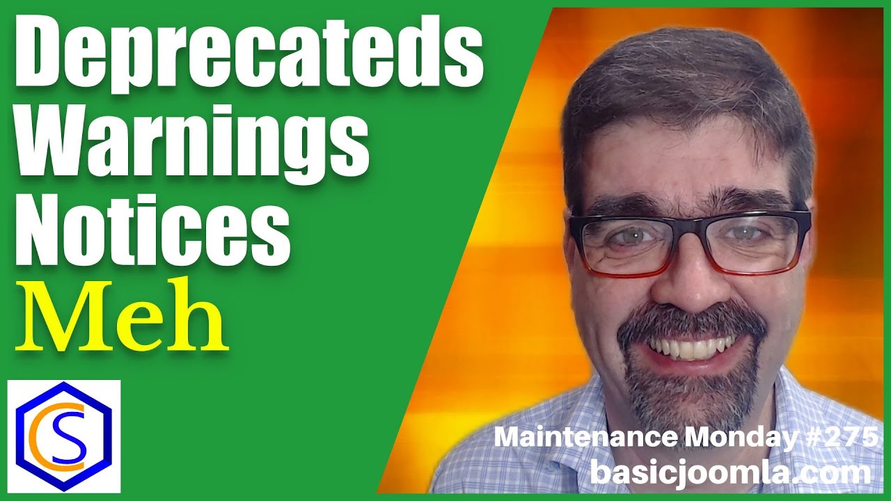 What To Do With Warning Deprecated And Notice Messages In Joomla 🛠 Mm 275 Youtube