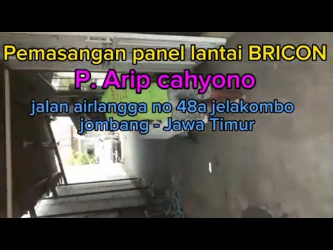 Pemasangan panel lantai bricon - pak arip cahyono - jombang. - YouTube