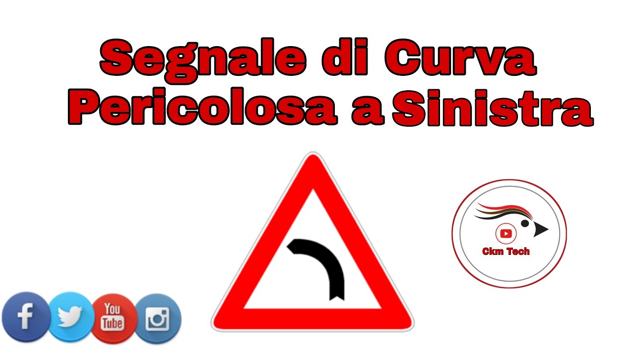 segnale di curva pericolosa a sinistra quiz - YouTube