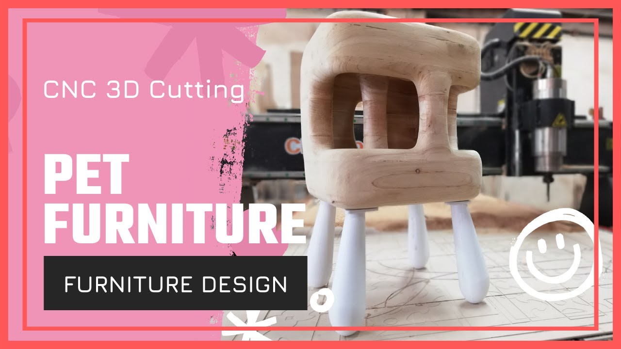 New Fashion Furniture-CNC Cut Pet Furniture【CNC 3D Cutting】【WEI-TING ...
