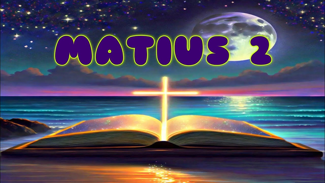 MATIUS 2 #matius #alkitab #injil #firmantuhan #renungan #renunganharian ...