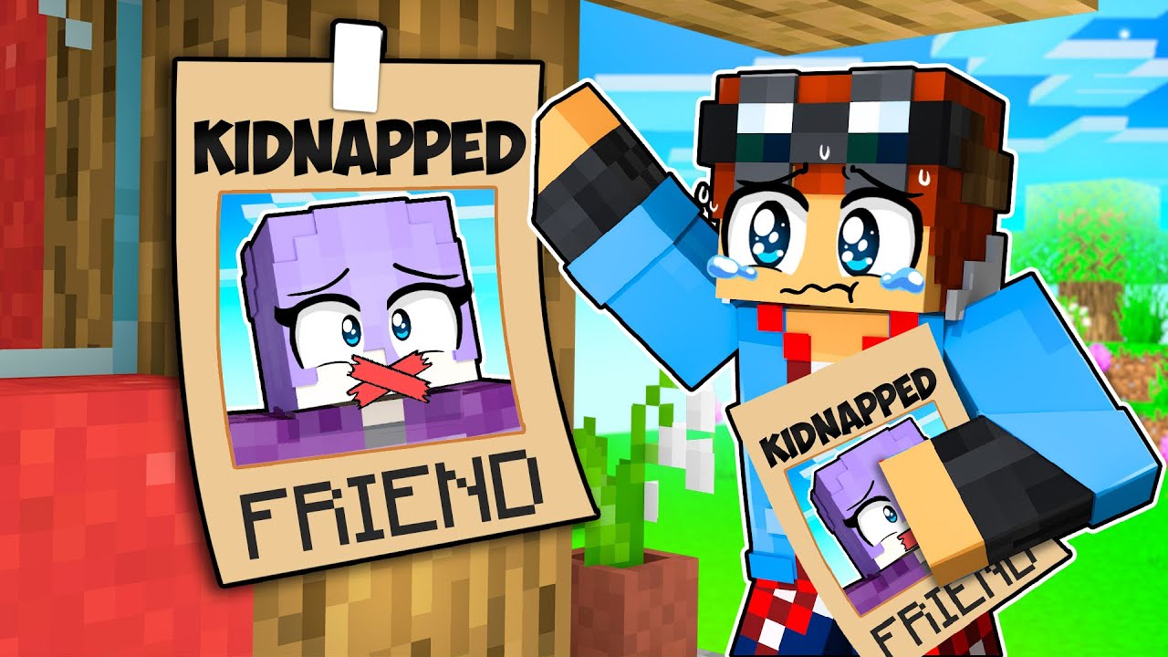 Friend was KIDNAPPED in Minecraft! - YouTube