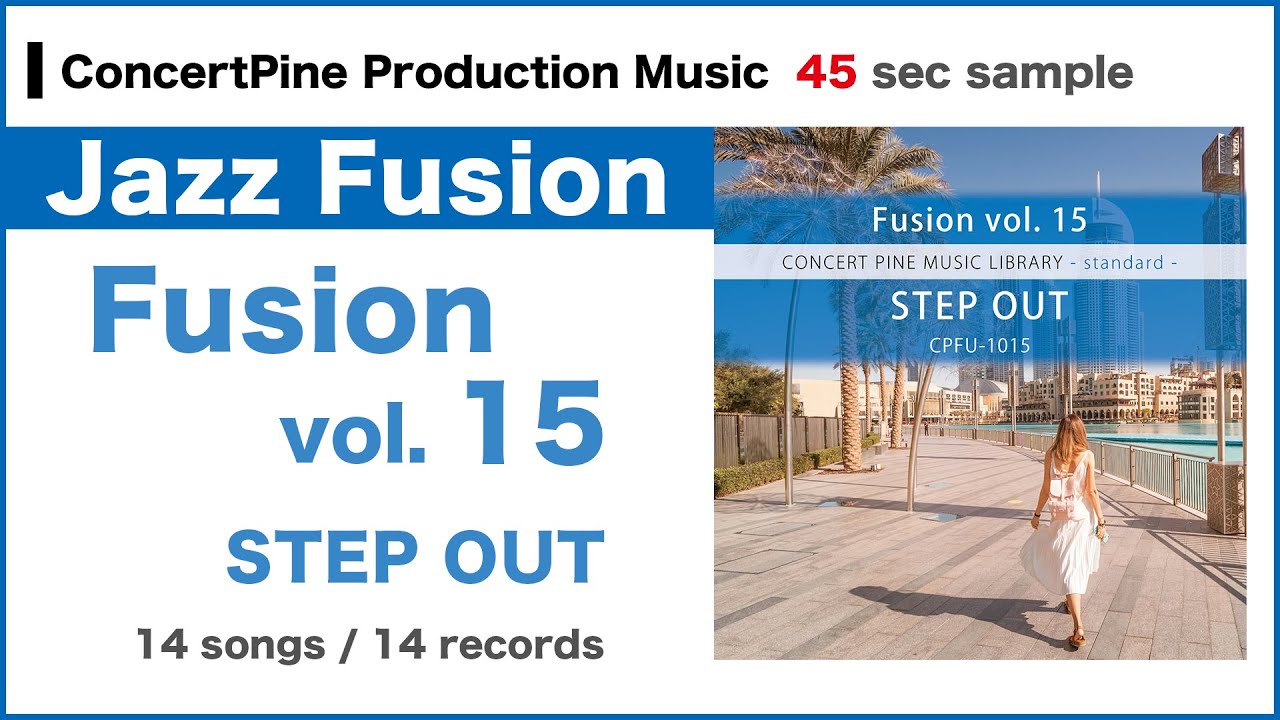 Fusion vol. 15 - STEP OUT [Production Music : digest 45 sec] - YouTube