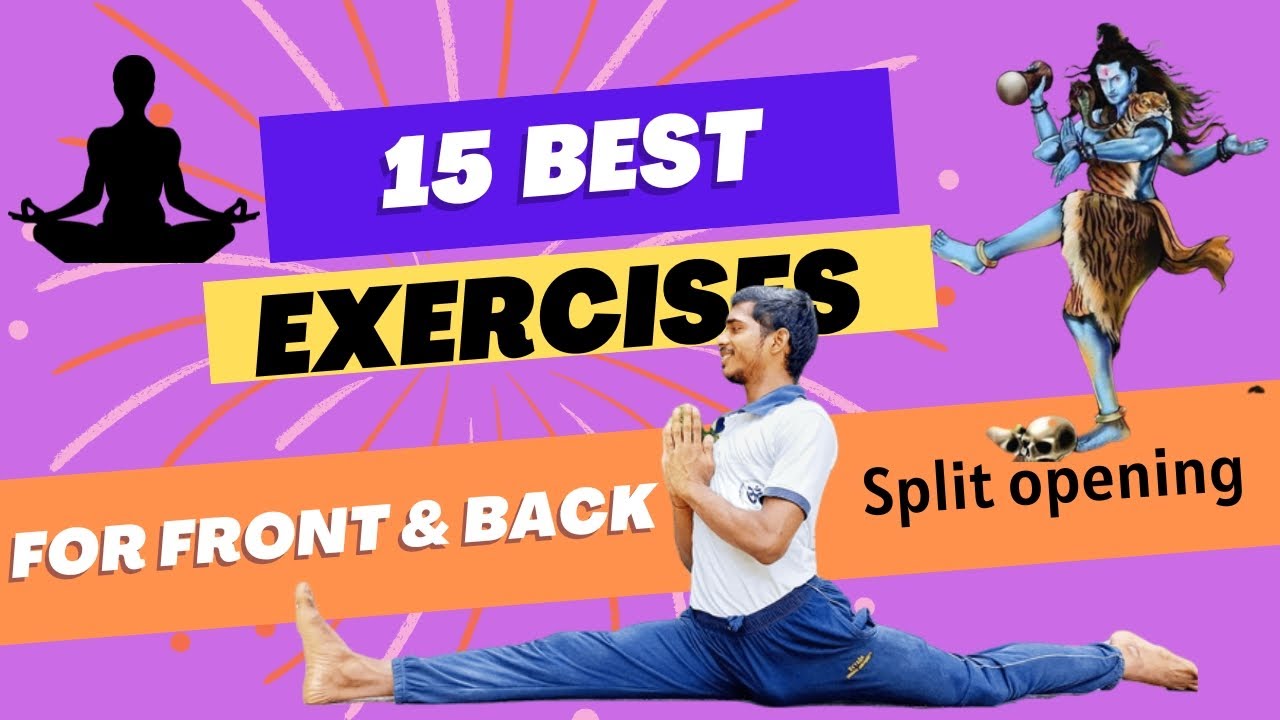 15 best exercises for front & Back split opening - YouTube