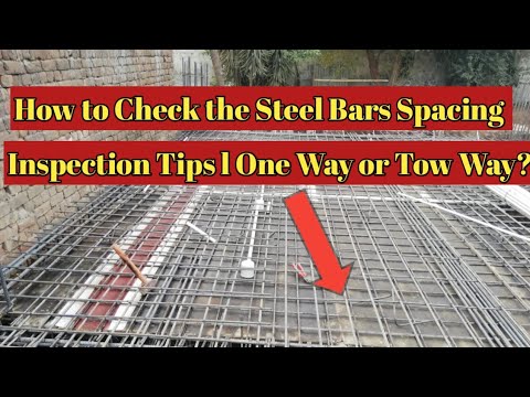 How to check the Steel bars spacing l Inspection Tips l One Way or Tow ...