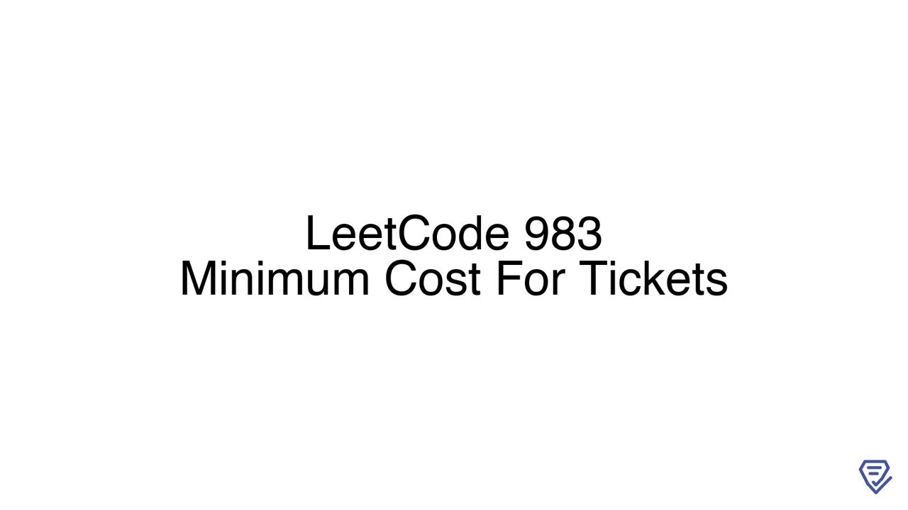 LeetCode 983: Minimum Cost For Tickets - YouTube