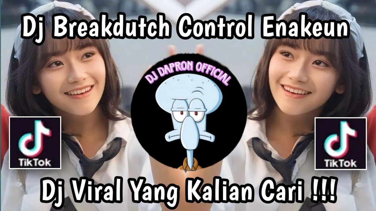 Dj Control Zoe Wees Breakdutch Jj Serem Sound Rizky Sz Jedag Jedug