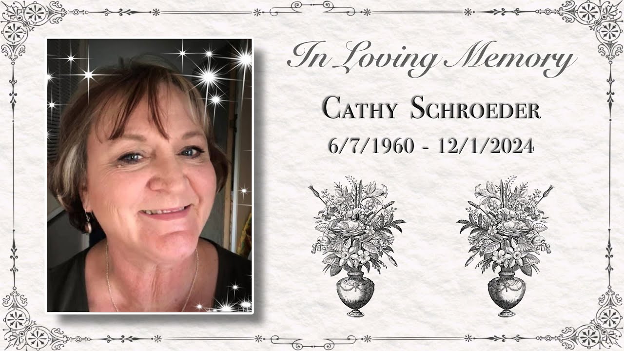 Cathy Schroeder | Funeral Service - YouTube