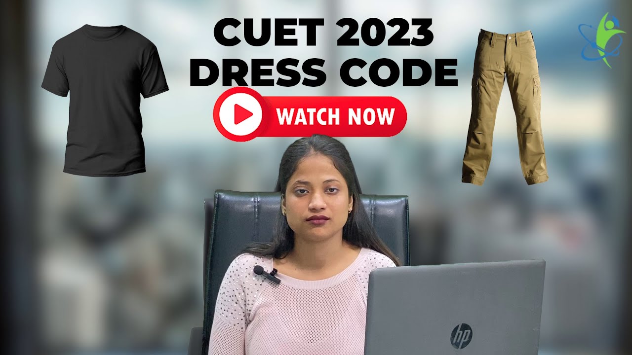 CUET Dress Code by Last year Toppers 🥳 #shorts - YouTube