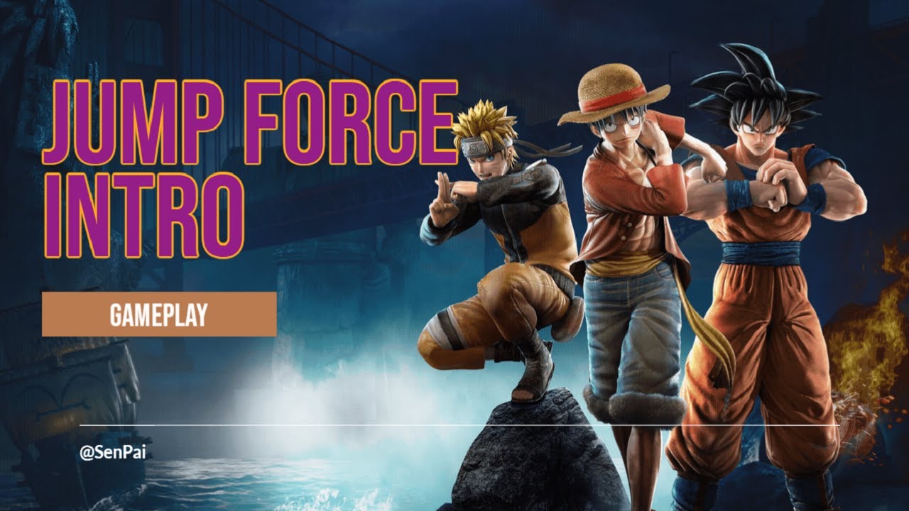 JUMP FORCE: INTRO GAMEPLAY - YouTube