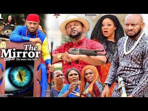 THE MIRROR SEASON 3 - YUL EDOCHIE|LATEST NIGERIAN NOLLYWOOD MOVIE|2020 MOVIE