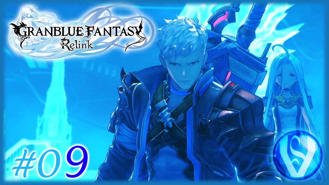 Granblue Fantasy: Relink #09 - Wiedersehen mit Lyria - YouTube