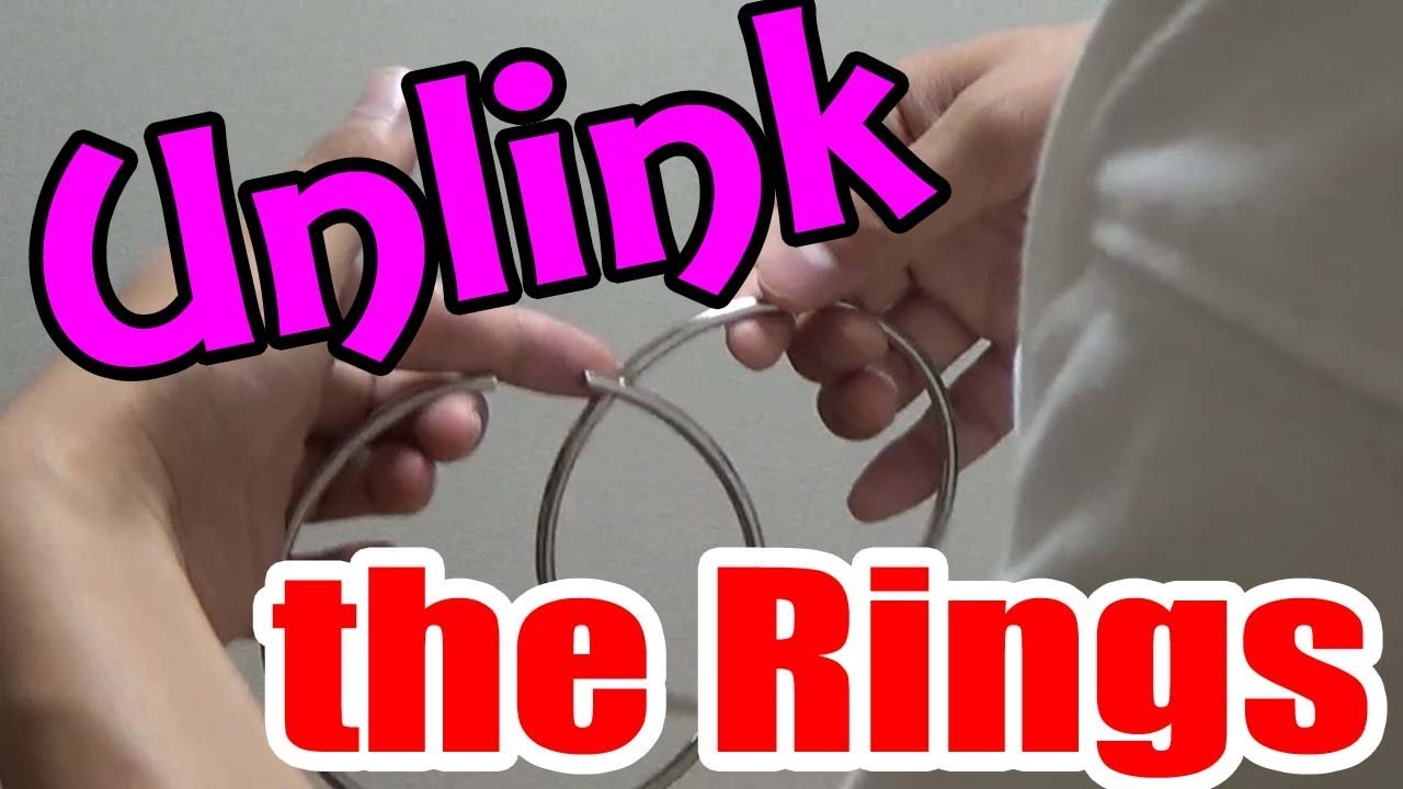 linking rings revealed/2 Ways to Unlink the Rings/UHM - YouTube