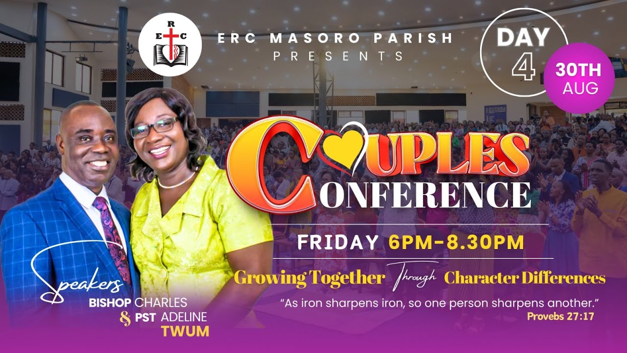 FRIDAY 30/08/2024 COUPLES CONFERENCE | DAY 4 - YouTube