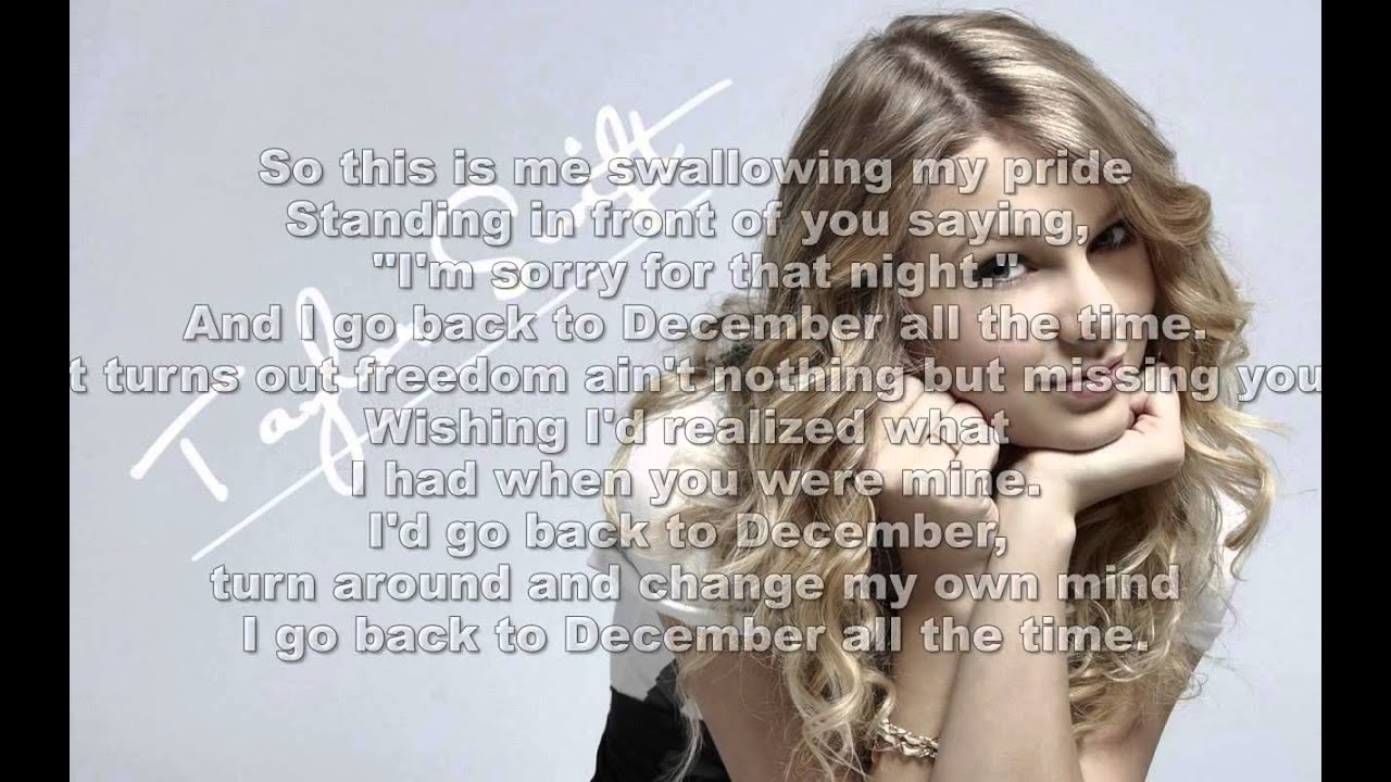 Taylor Swift Back To December lyrics - YouTube