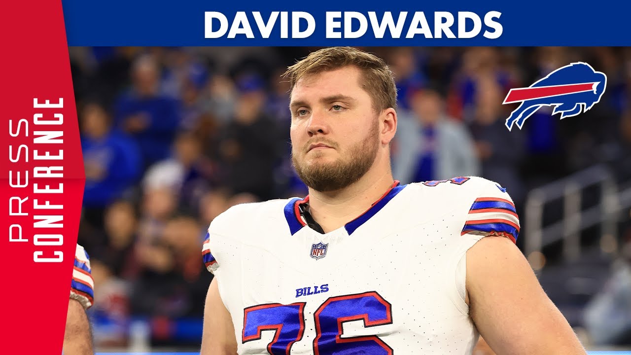 David Edwards: “Buffalo’s A Really Special Place” | Buffalo Bills - YouTube