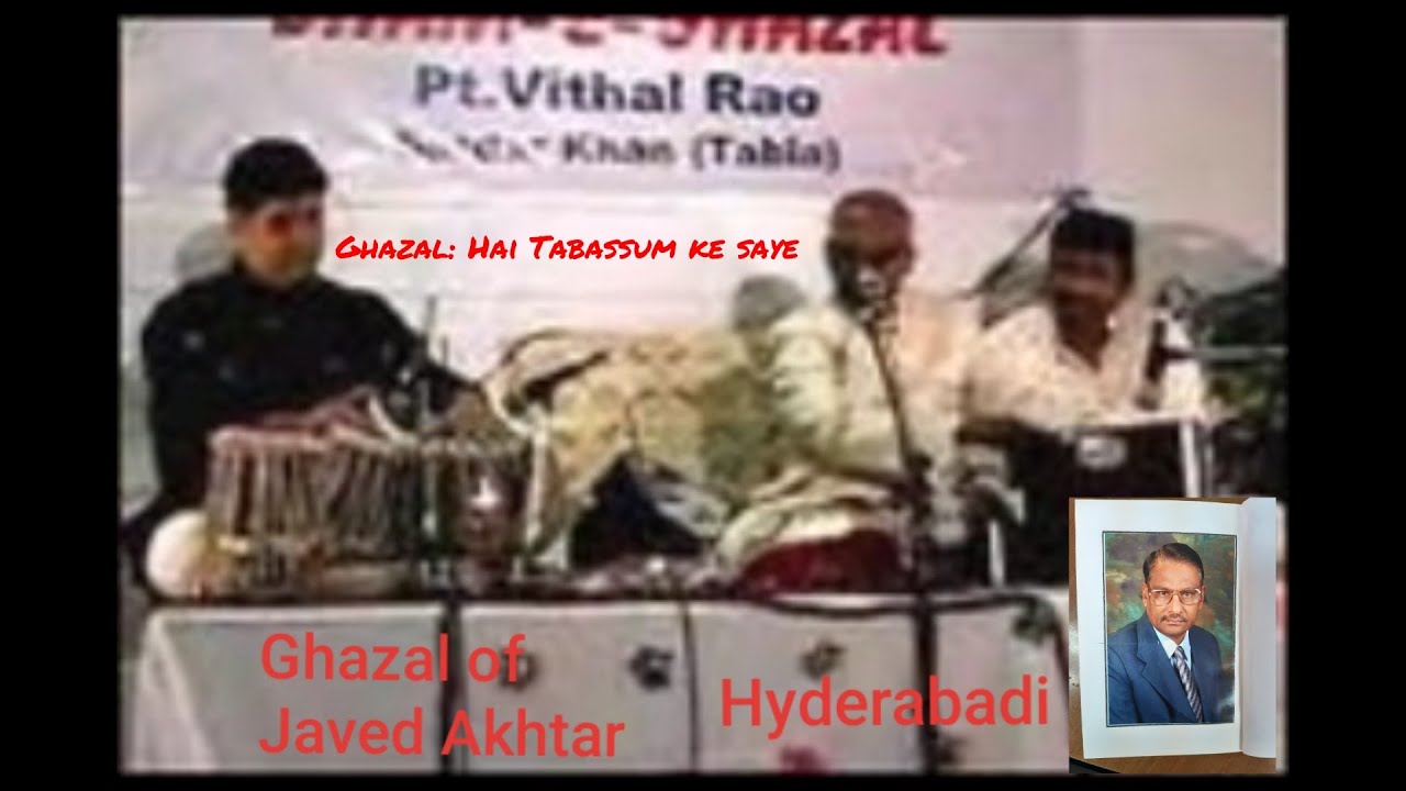 Hai Tabassum ke saye by Syed Javeed Akhtar Hyderabadi - Singer Pt ...