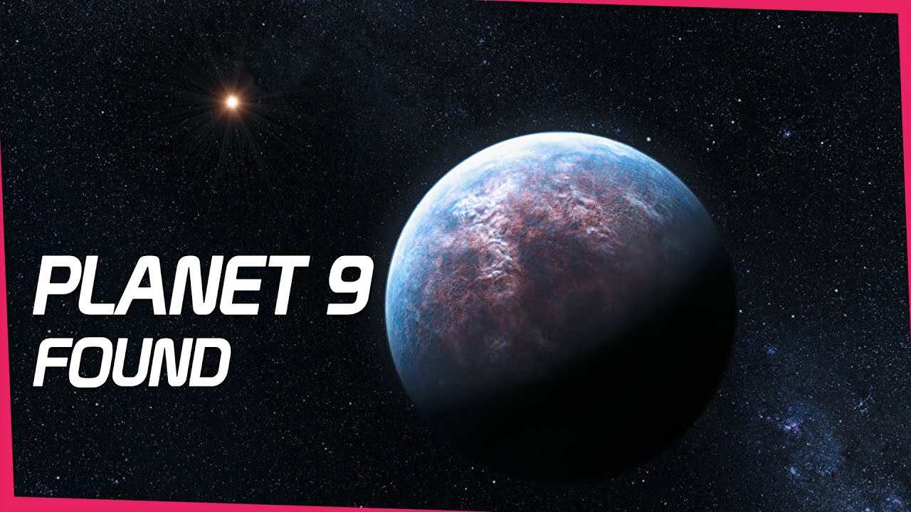 Planet 9 Found and its 10 Times larger than Earth - YouTube