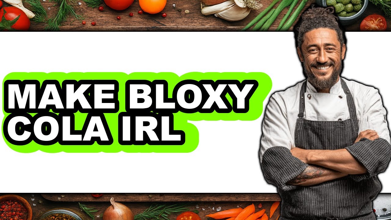 How to Make Bloxy Cola IRL 2025 - Easy Guide - YouTube