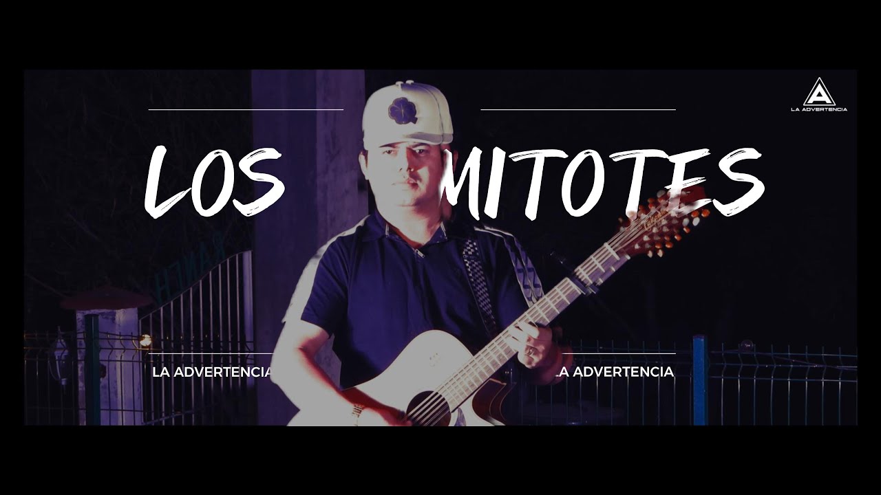 Los mitotes (En vivo) - La Advertencia - YouTube