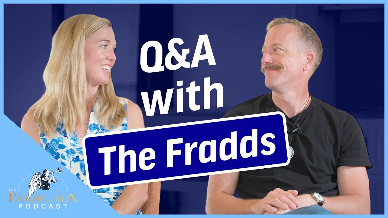Q&A with Matt and Cameron Fradd. Parousia Podcast Special - YouTube