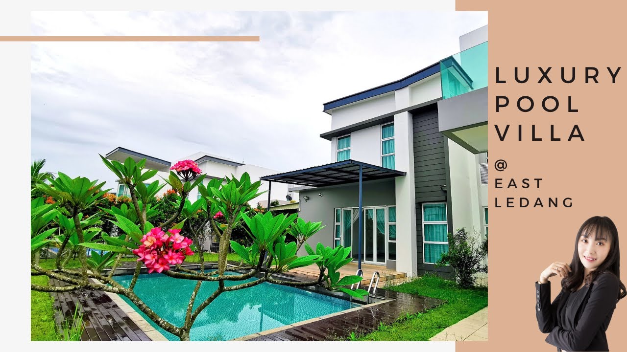 Malaysia Luxury Pool Villa @ East Ledang, Iskandar Puteri, Johor. - YouTube