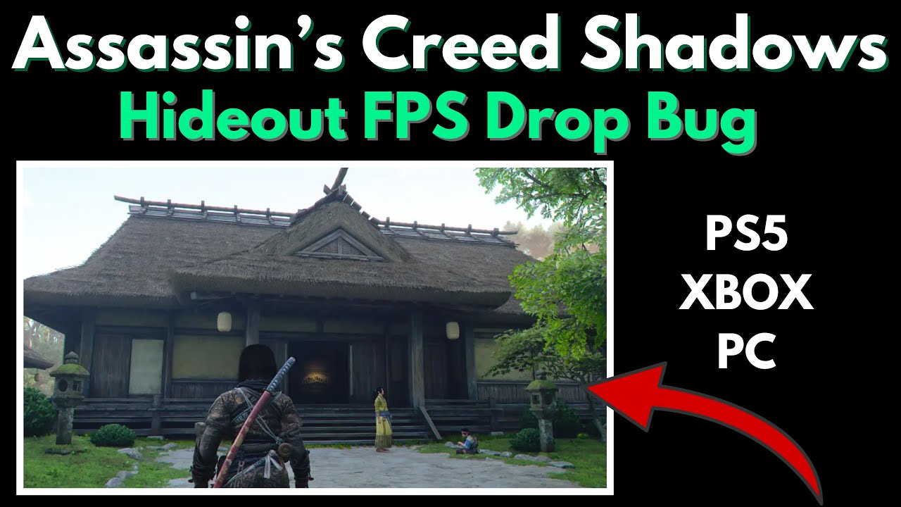 Assassin’s Creed Shadows Hideout – Major FPS Drops, Lag & Performance Issues - YouTube
