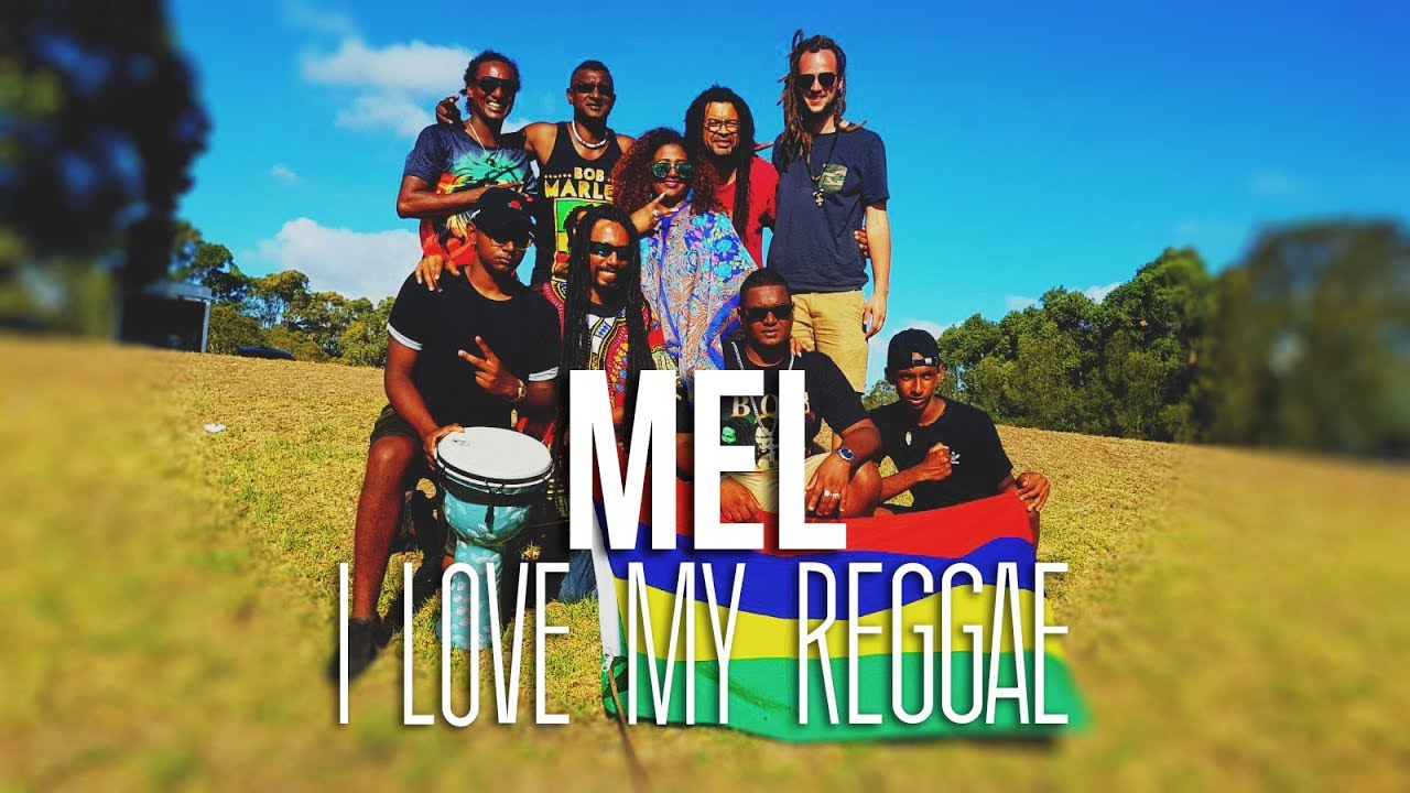 clip official love my reggae by Mel - YouTube