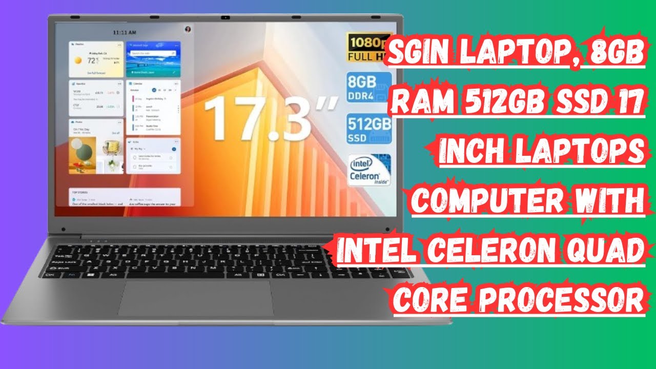 SGIN Laptop, 8GB RAM 512GB SSD 17 Inch Laptops Computer with Intel ...