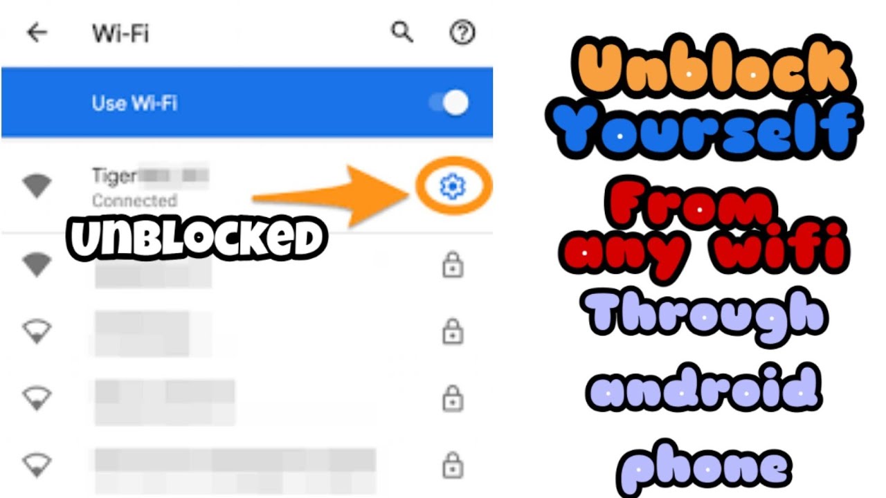 How To Unblock Yourself From A Wifi By An Android Phone Working 2020 how-to-unblock-yourself-from-a-wifi-by-an-android-phone-working-2020