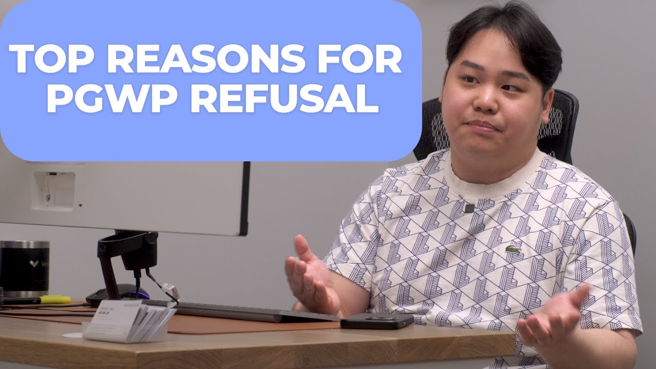 PGWP Refused?! Top reasons and helpful tips - YouTube