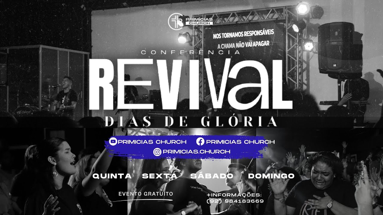 Primícias Church - REVIVAL DIAS DE GLÓRIA 2 DIA - YouTube
