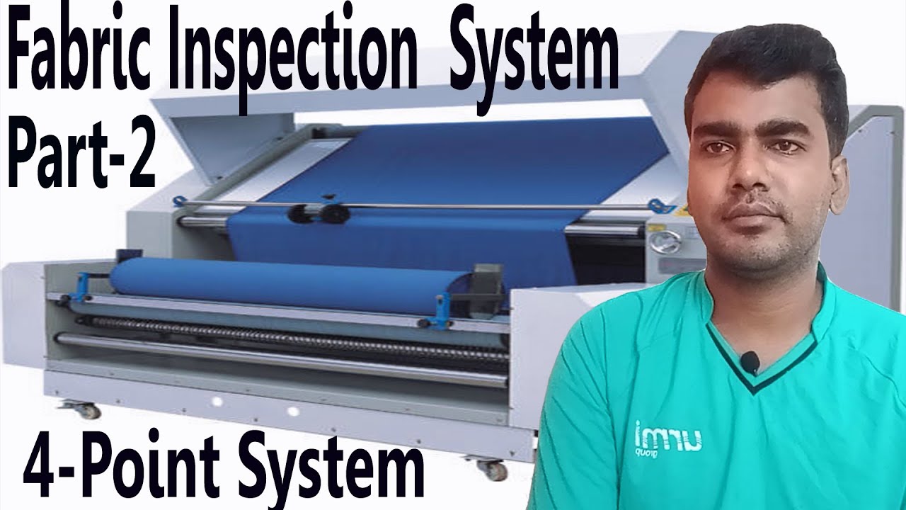 Fabric Inspection System 4 Point System part 2 YouTube fabric-inspection-system-4-point-system-part-2-youtube