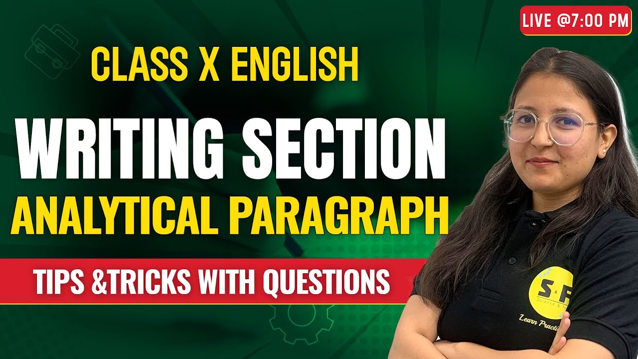 Writing Section Analytical Paragraph Class 10th English with Questions ...