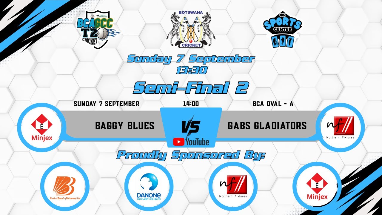 BCA-GCC T20 Tournament | SEMI-FINAL 2 - Baggy Blues vs Gabs Gladiators ...