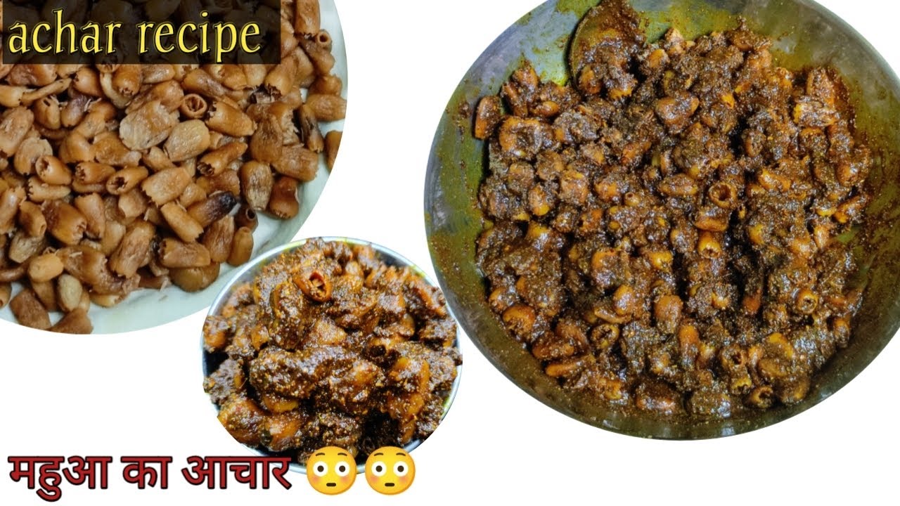 महुआ का असली आचार कैसे बनाते है | mahua pickle recipe | instant mahua ...