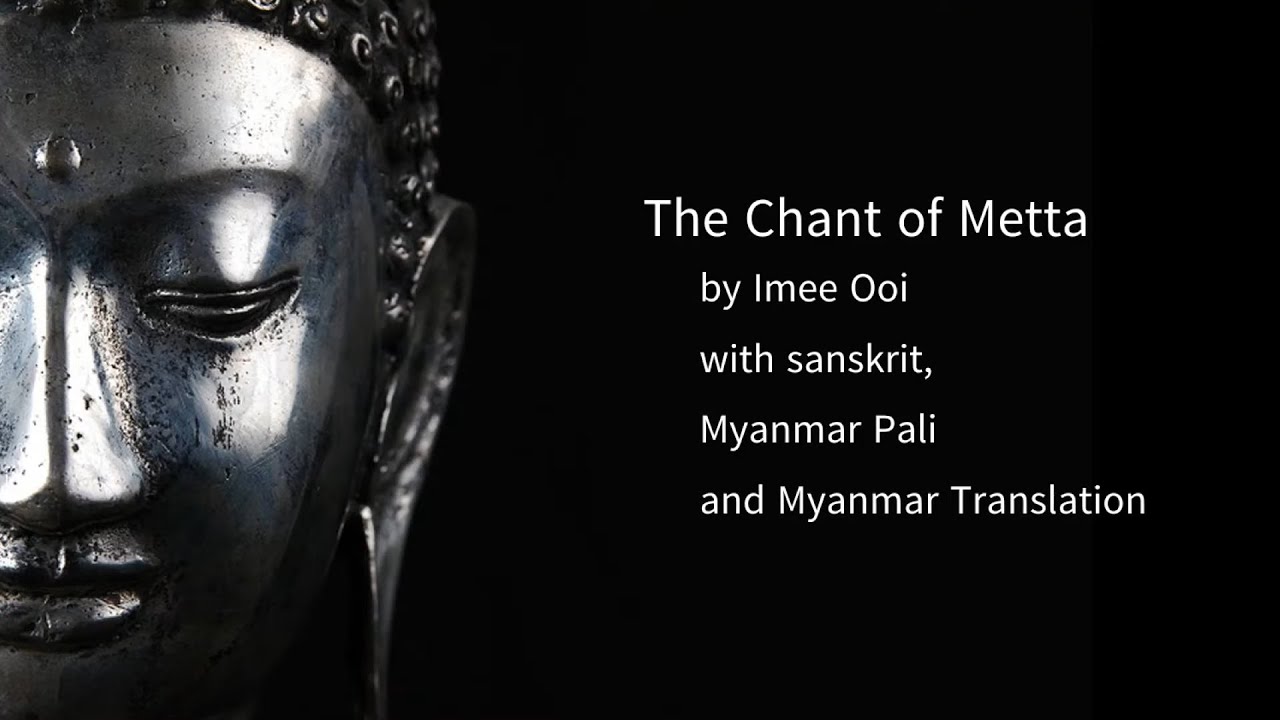 The Chant of Metta - YouTube