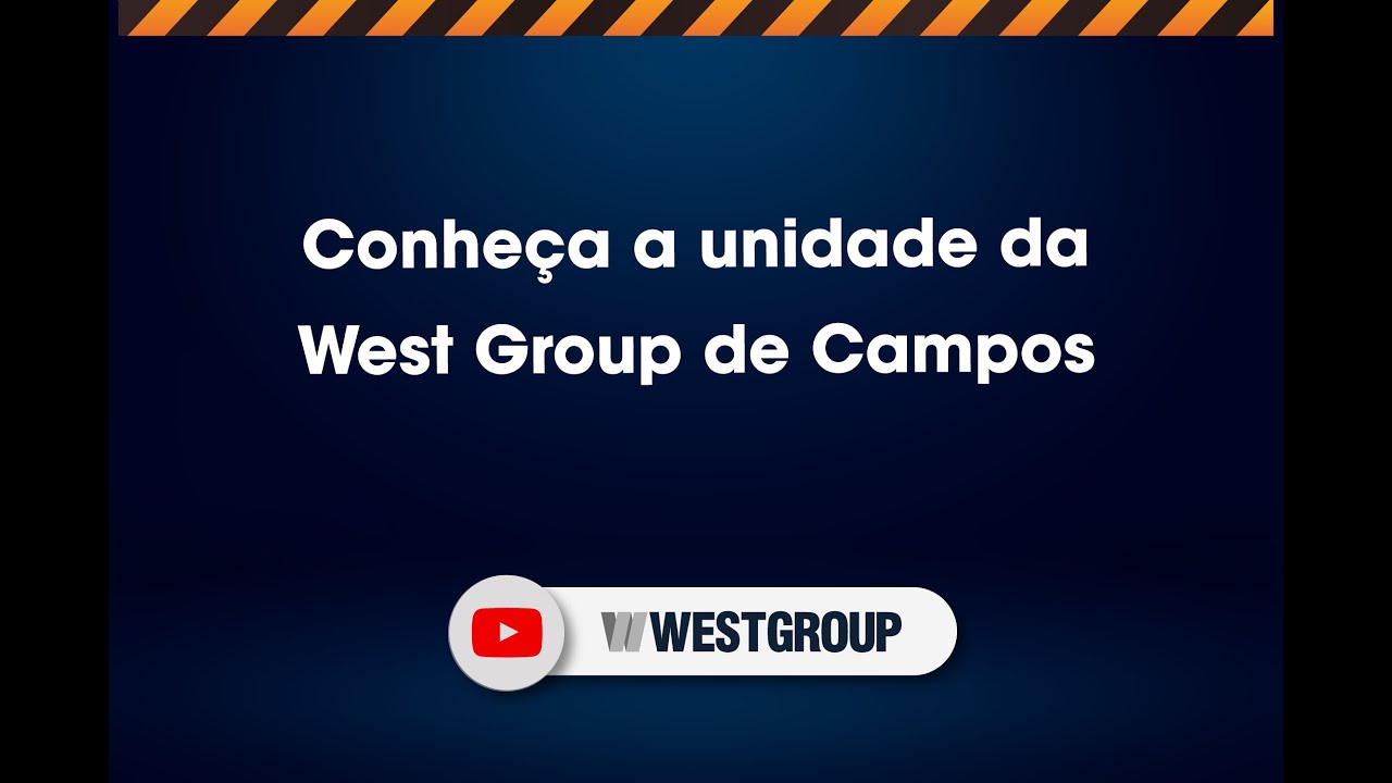 Conheça a Unidade da West Group de Campos dos Goytacazes-RJ - YouTube