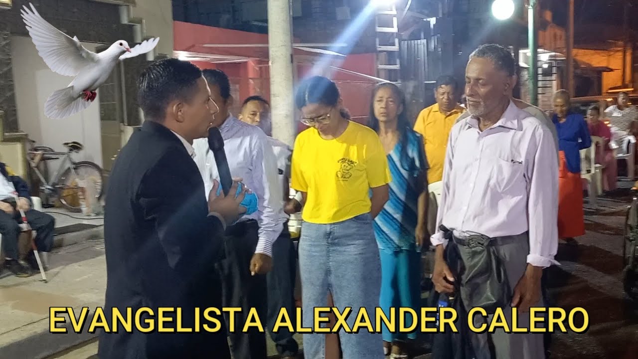 EVANGELISTA ALEXANDER CALERO EN EL PODEROSO MENSAJE👈👍 - YouTube