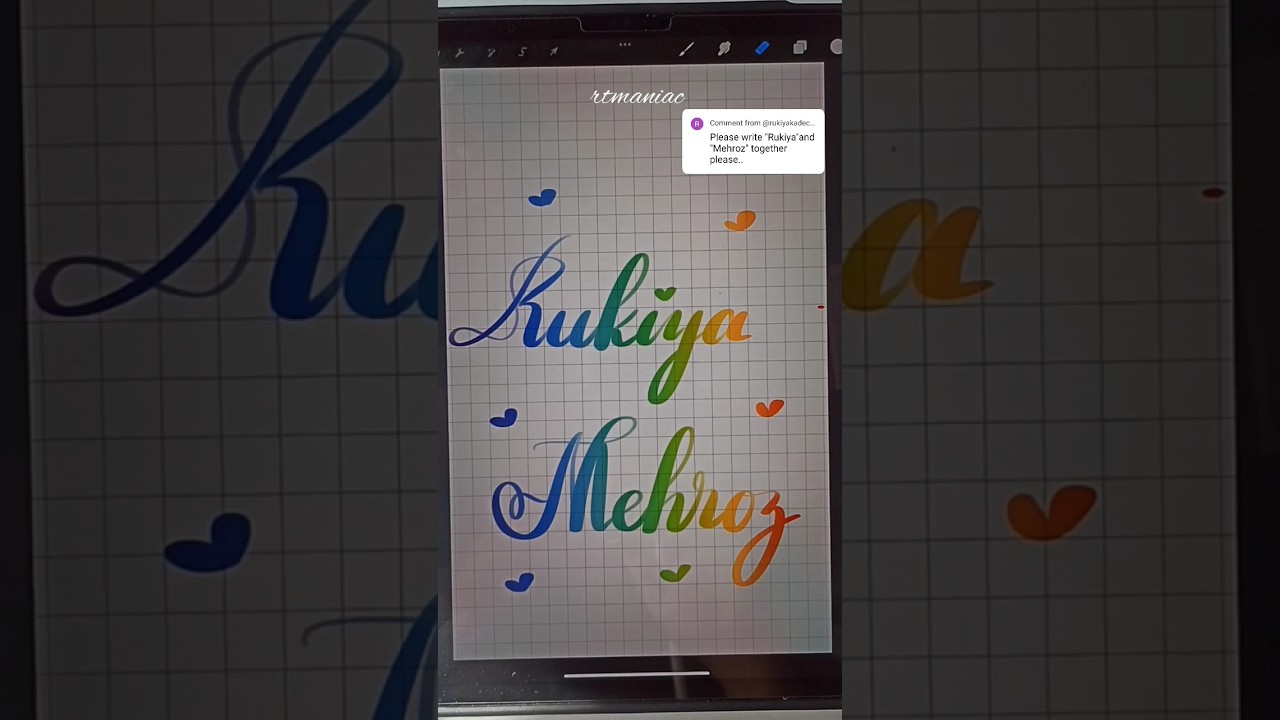 Satisfying Calligraphy : Rukiya x Mehroz | iPad Pro lettering #rtmaniac ...