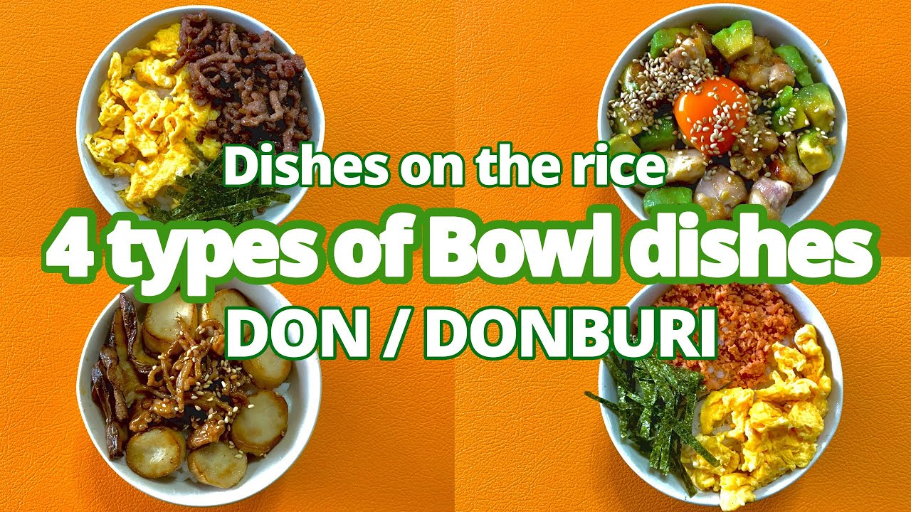 [In 15min]4 types of Japanese Bowl dishes [Dishes on the Rice] Japanese ...