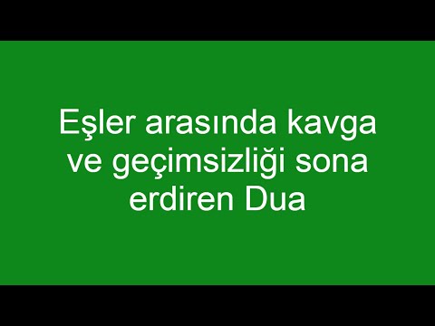 Eşler arasında kavga ve geçimsizliği sona erdiren Dua