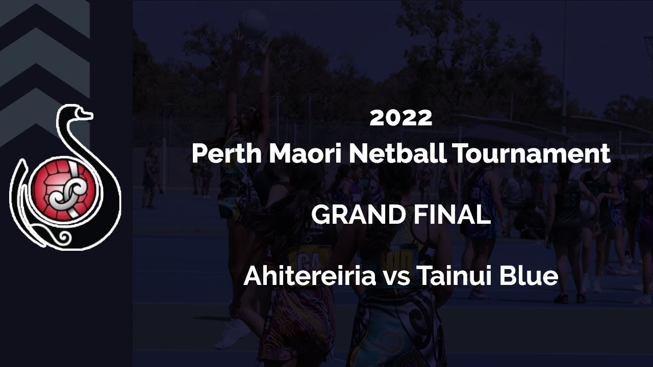 2022 U18 Perth Maori Netball Tournament - FINAL - Ahitereiria vs Tainui Blue - YouTube