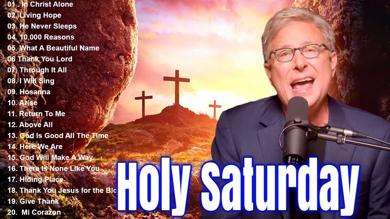 Top Best Easter Sunday Worship Songs by Don Moen/Praise and Worship ...