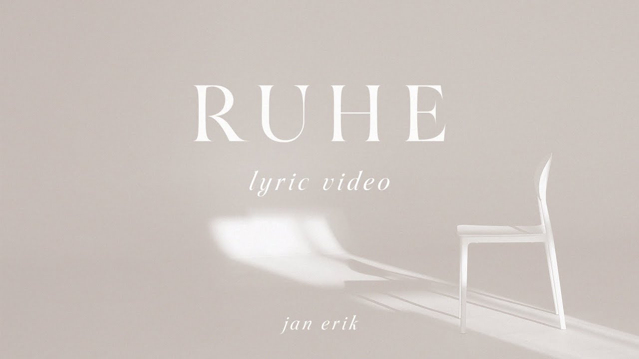RUHE (Original Song) – Jan Erik – Lyric Video - YouTube
